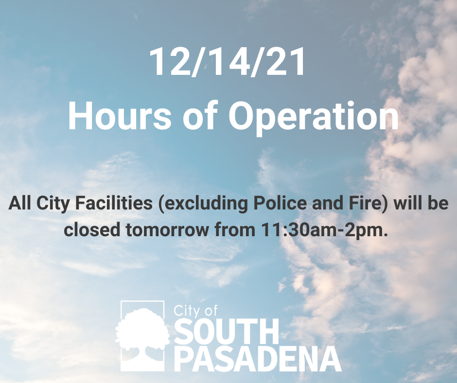 12/14/21 Updated Hours of Operation | City Hall Scoop