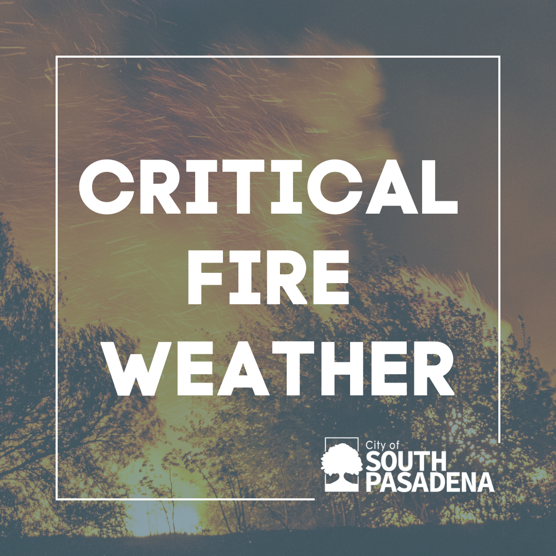 Critical Fire Weather & Windstorm Advisory | City Hall Scoop