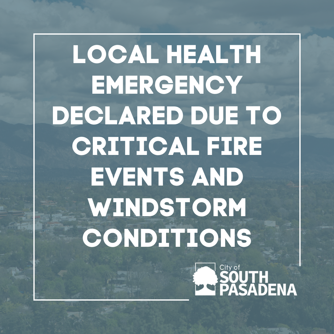 Local Health Emergency Declared Due to Critical Fire Events and ...
