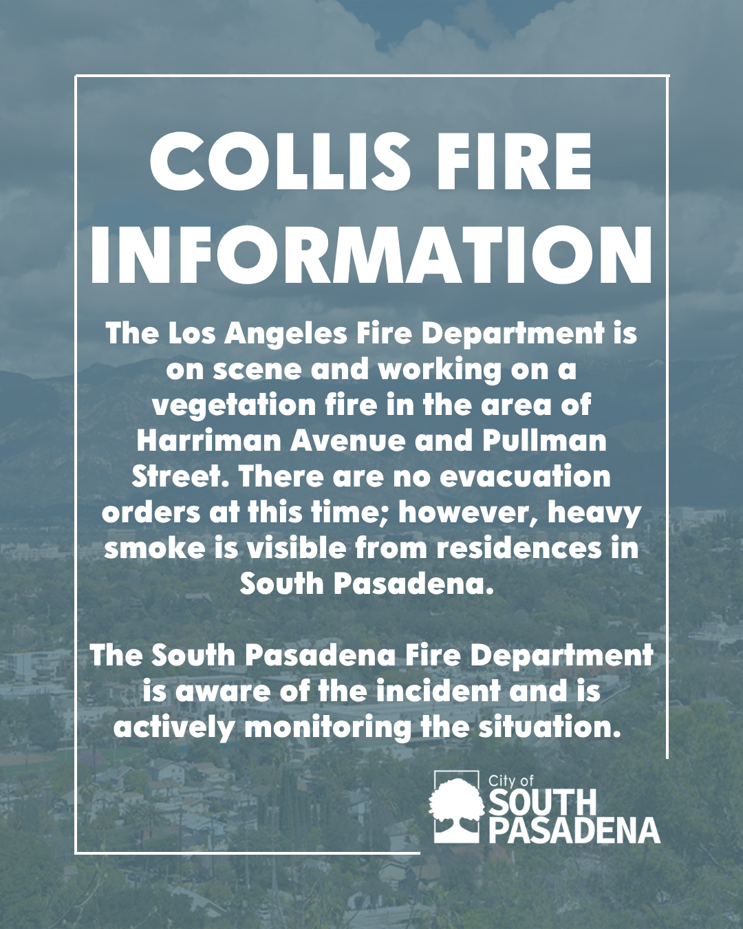 Community Alert: Brush Fire Near South Pasadena | City Hall Scoop